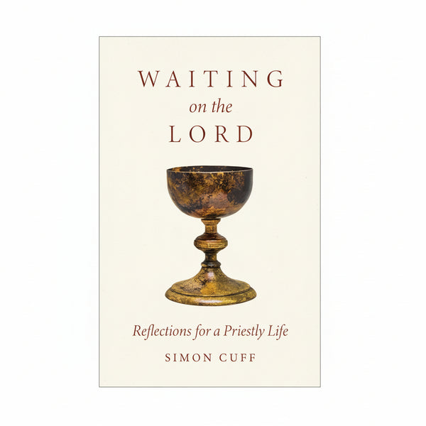 Waiting On the Lord: Reflections For a Priestly Life (Paperback) by Fr ...
